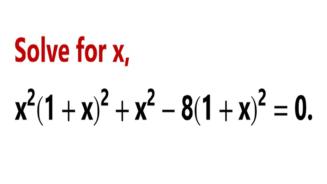 Solve The Quartic Equation Complete The Square Factorisation