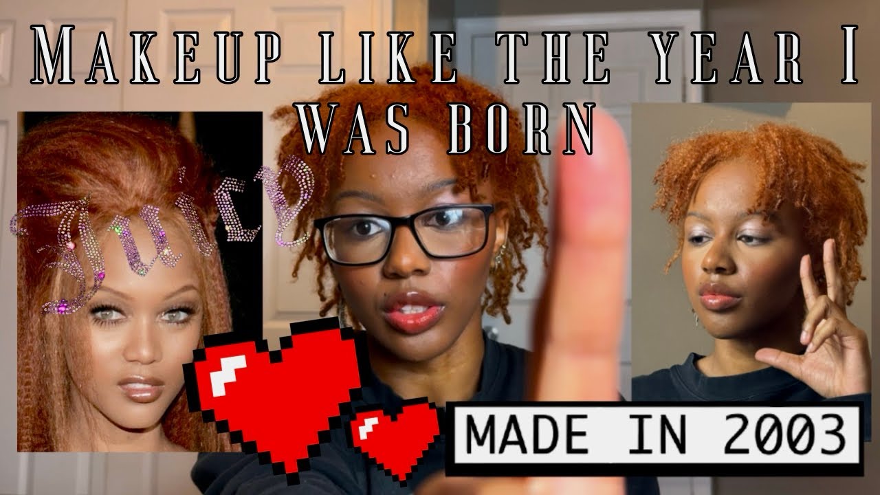 2003 Makeup Look | Makeup Like The Year I Was Born - YouTube