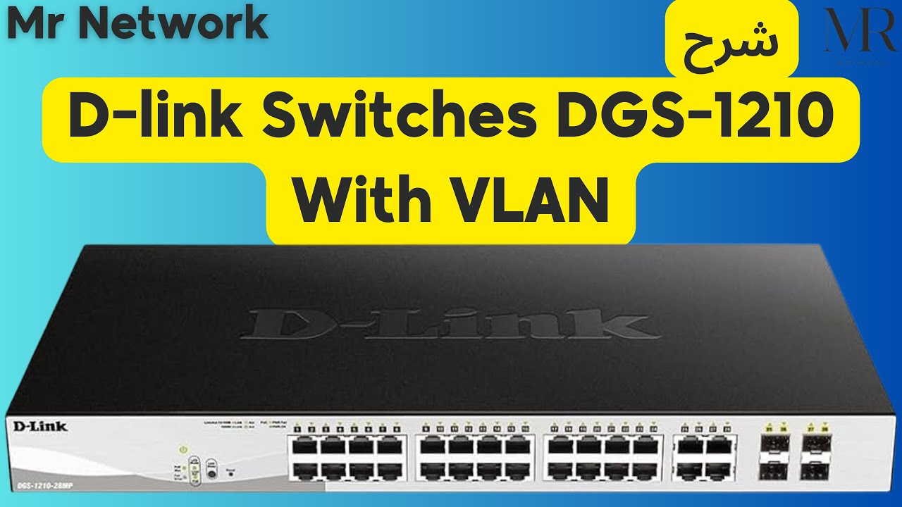 Configure D-Link Managed Switches With Vlan شرح بالعربى - YouTube
