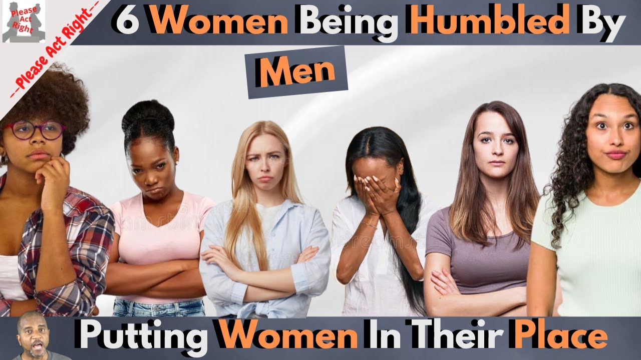 6 Women Being Humbled By Men - YouTube