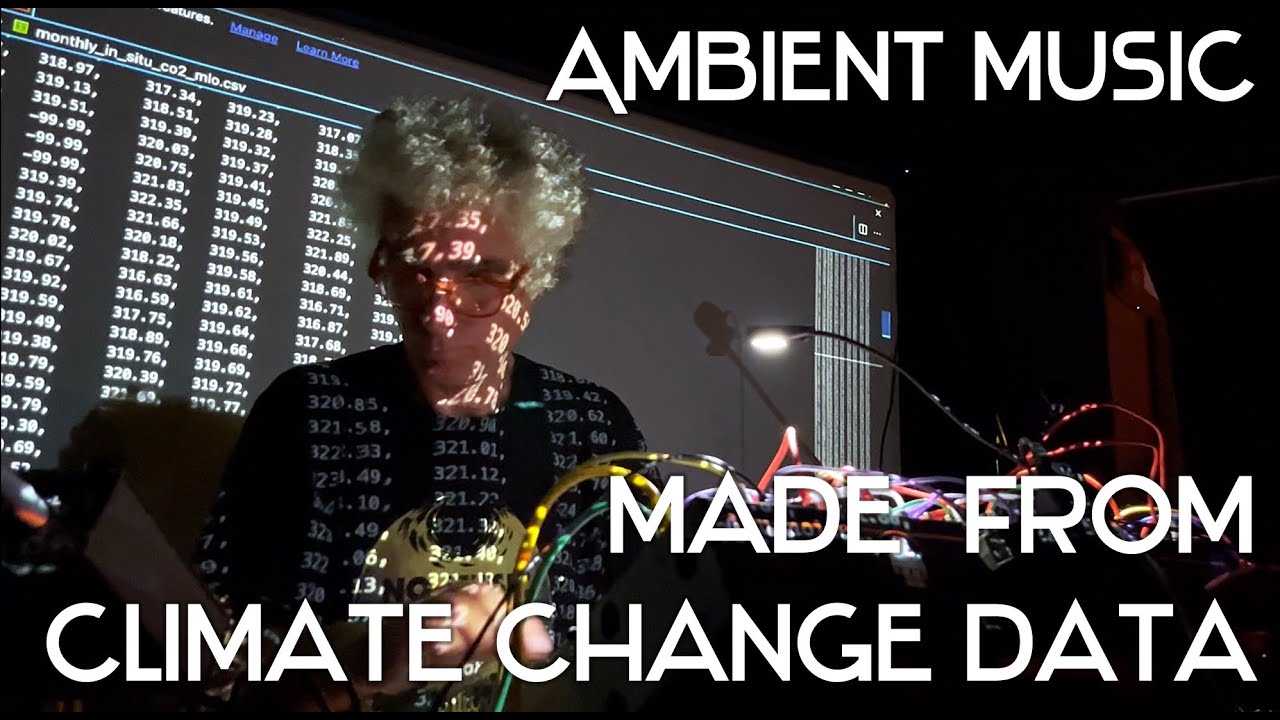 Ambient music generated from climate change data - 'Can You Hear the ...