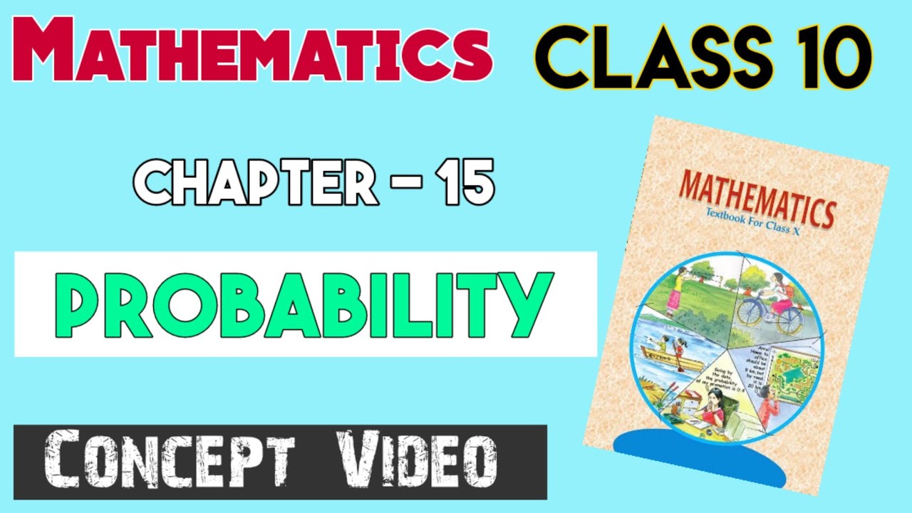 Probability | Class 10 Mathematics | - YouTube