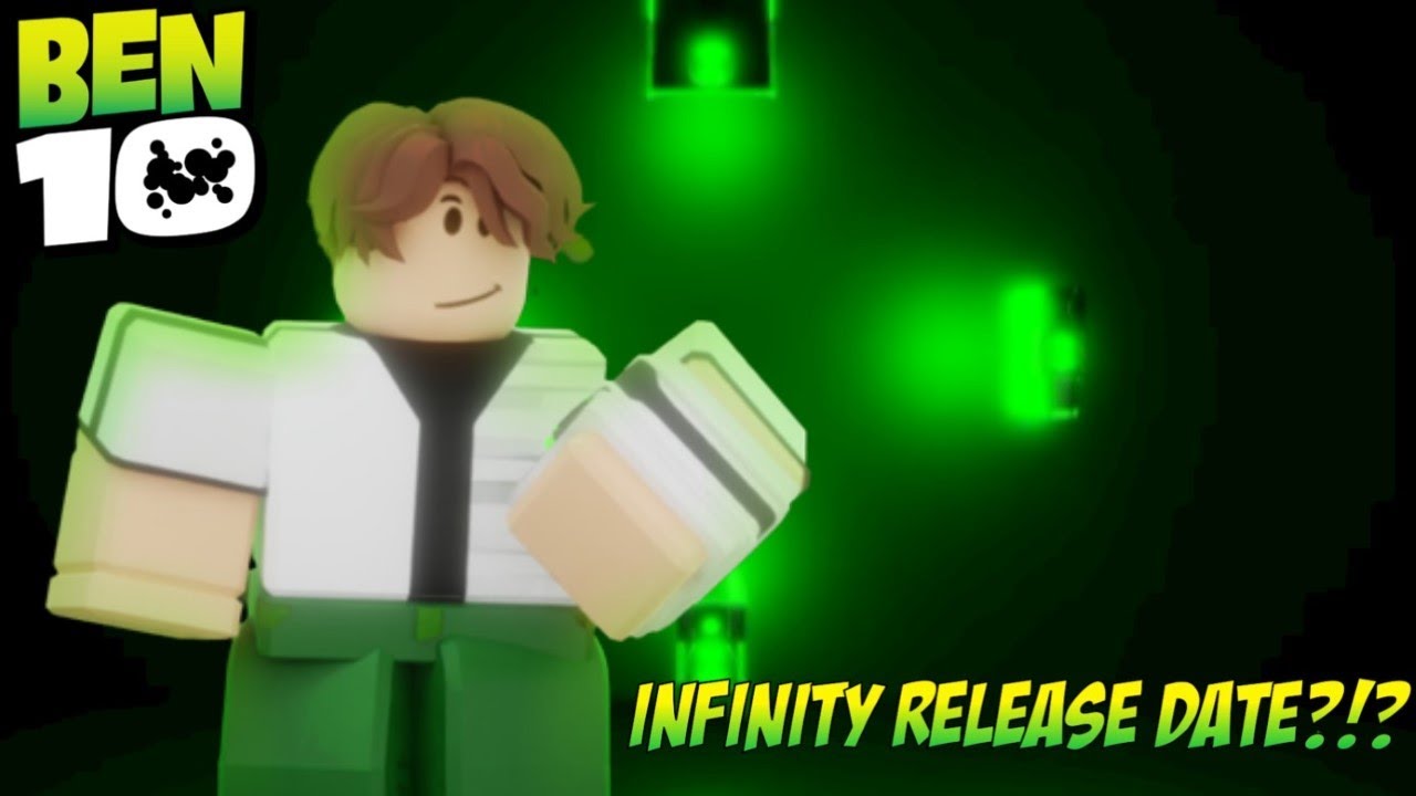 ROBLOX Ben 10 Infinity Release Date And More!?! - YouTube