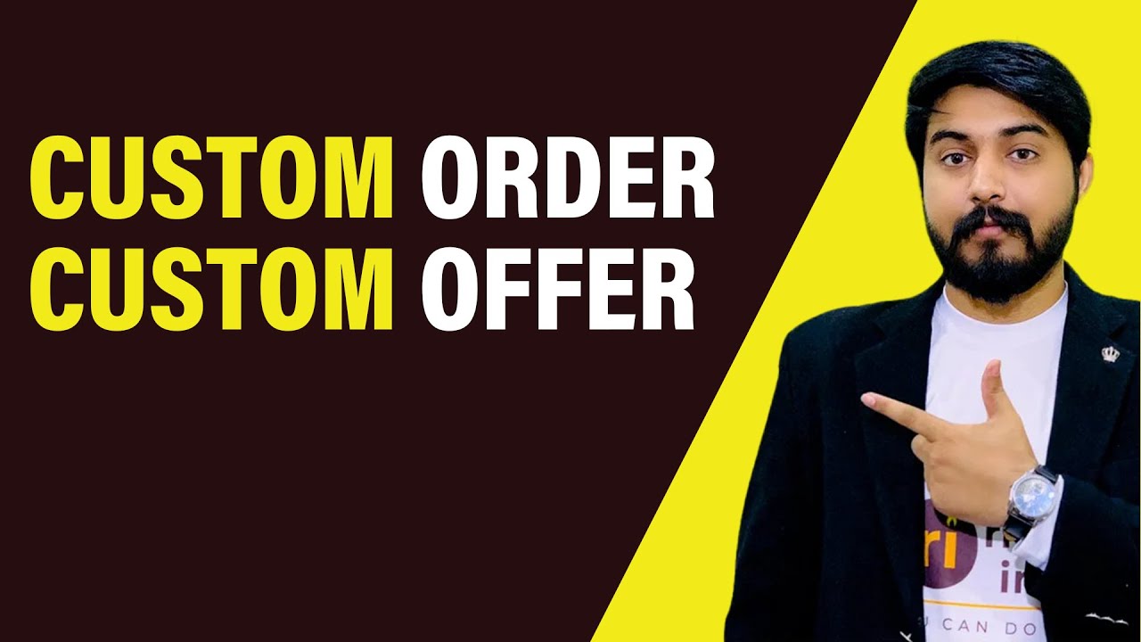 What is custom offer in fiverr? What is custom order in fiverr? - YouTube