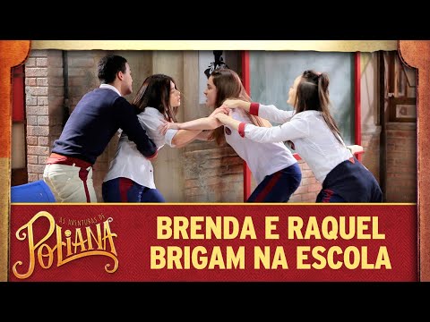 Brenda e Raquel brigam na escola | As Aventuras de Poliana