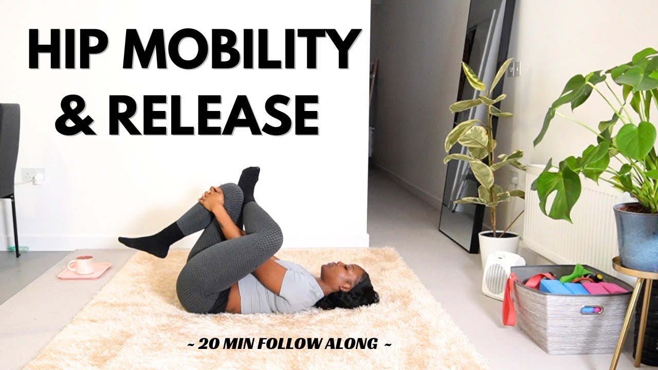 20-Minute Hip Mobility Routine for Relief and Flexibility - Follow Along - YouTube