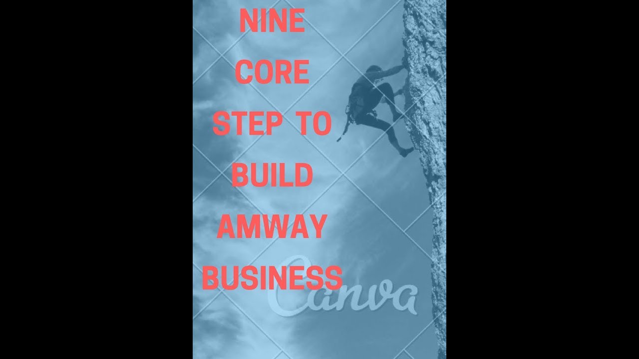 9 core step | Amway Nine core steps | Britt || success in network ...
