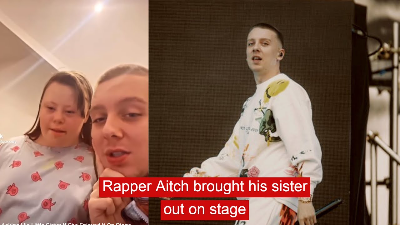 uk rapper aitch talks bringing his sister out on stage - YouTube
