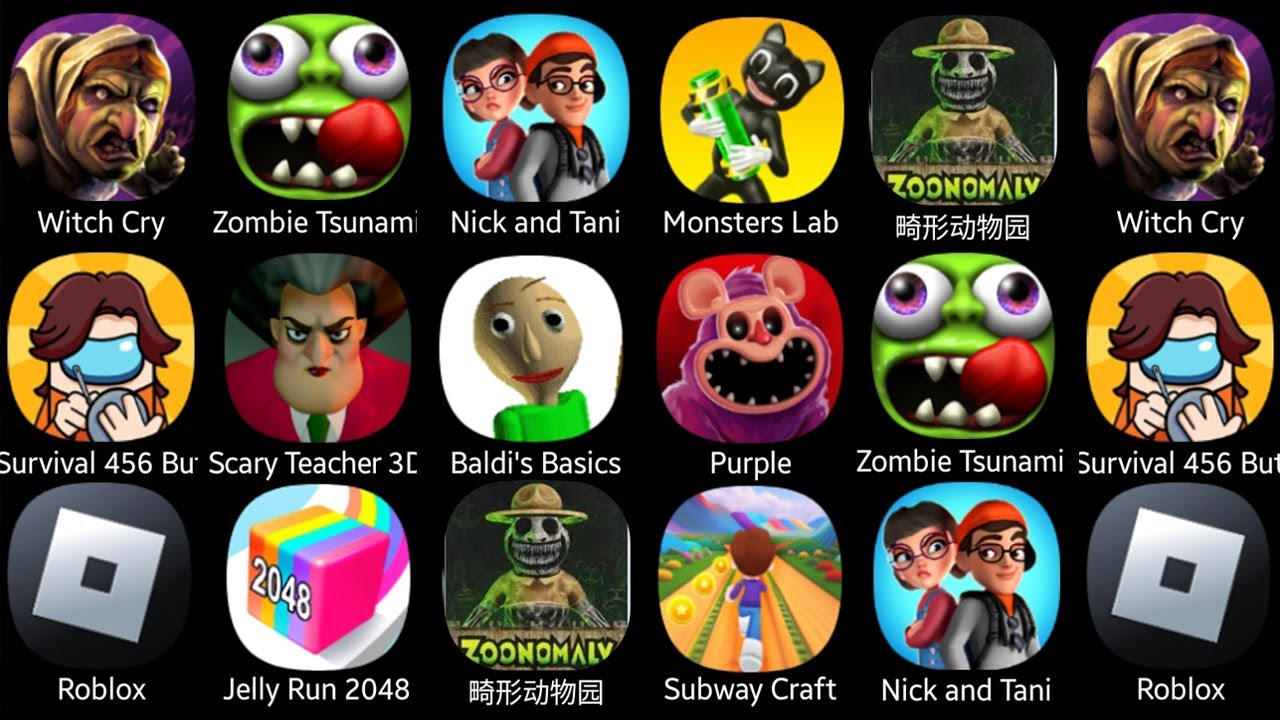 Witch Cry,Zonoomaly,Scary Teacher 3D,Roblox,Eyes,Zombie Tsutami,Jelly ...