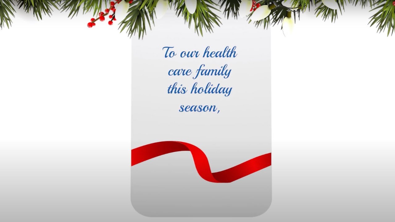 MHA Holiday Card: To Our Health Care Family - YouTube