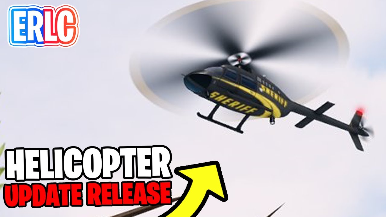 Liberty County HELICOPTER UPDATE RELEASE!! (ERLC Liberty County) - YouTube