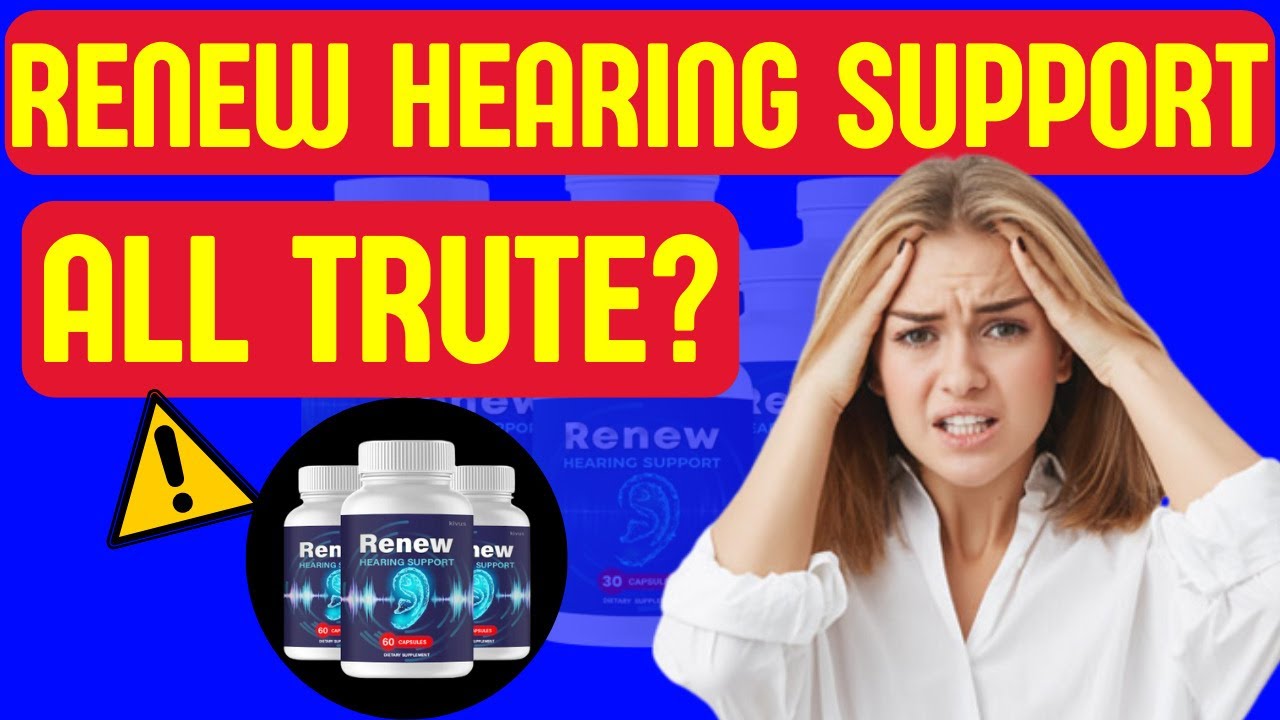 RENEW HEARING SUPPORT Review - Is RENEW HEARING A Reliable Tinnitus Treatment?Exposing RENEW ...