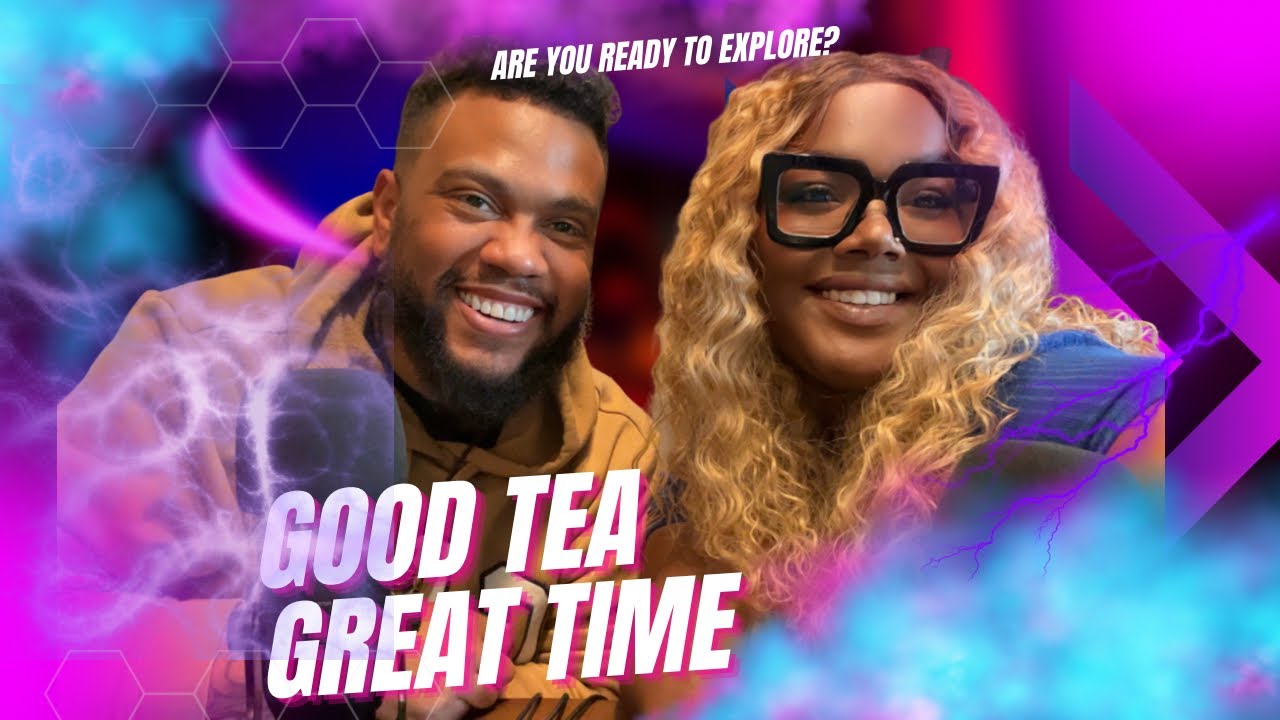 Good Tea Great Time Visuals 💗 Timing, Patience/Faith and Communication ...