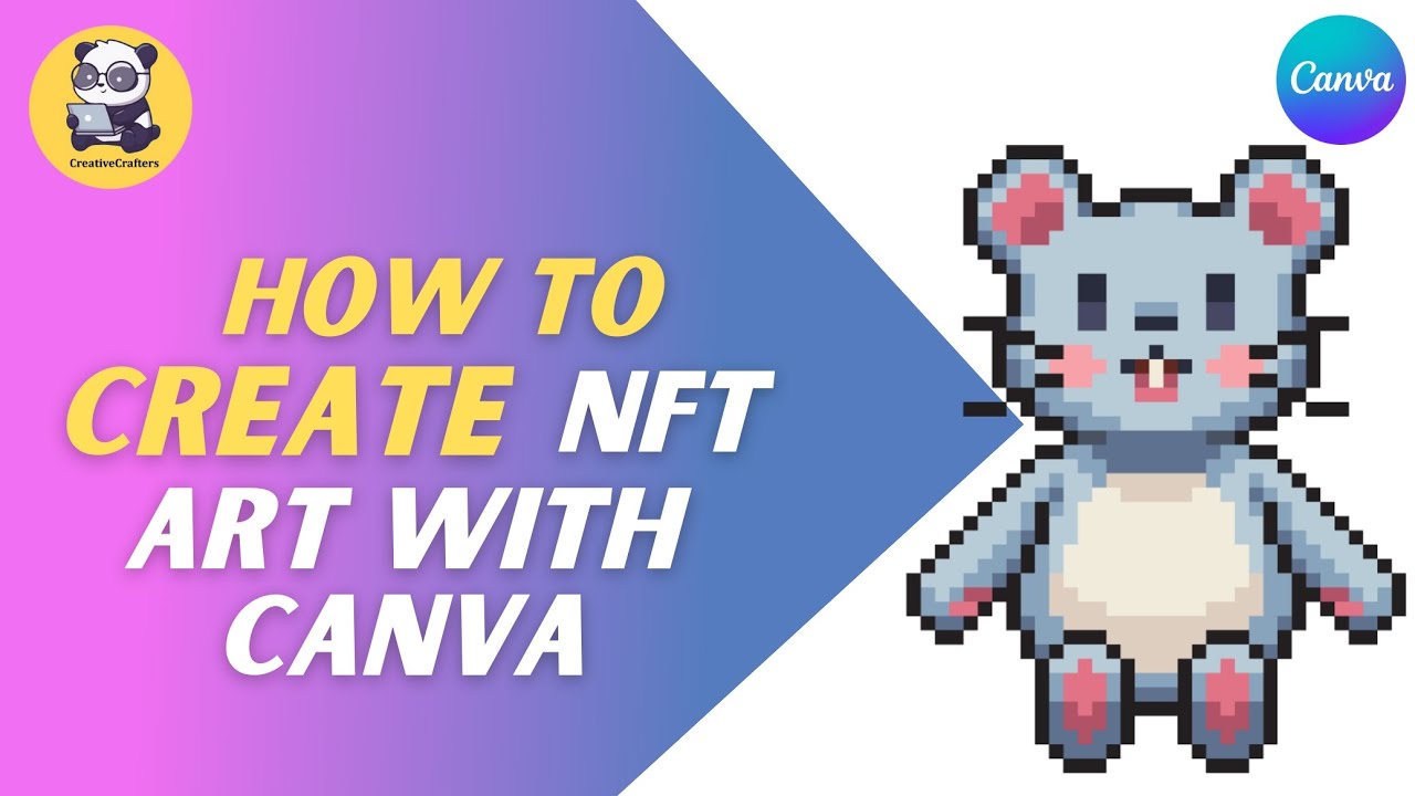 NFT Art tutorial@canva@canva pro@mobile graphic desinging@creativecrafters - YouTube