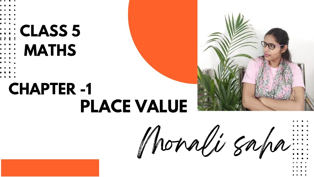 Maths📚/ CBSE/ Class 5th/ Chapter 1- Place Value by STUDY TODAY/ PLACE VALUE/ Monali Saha Maam 📚📕 ...