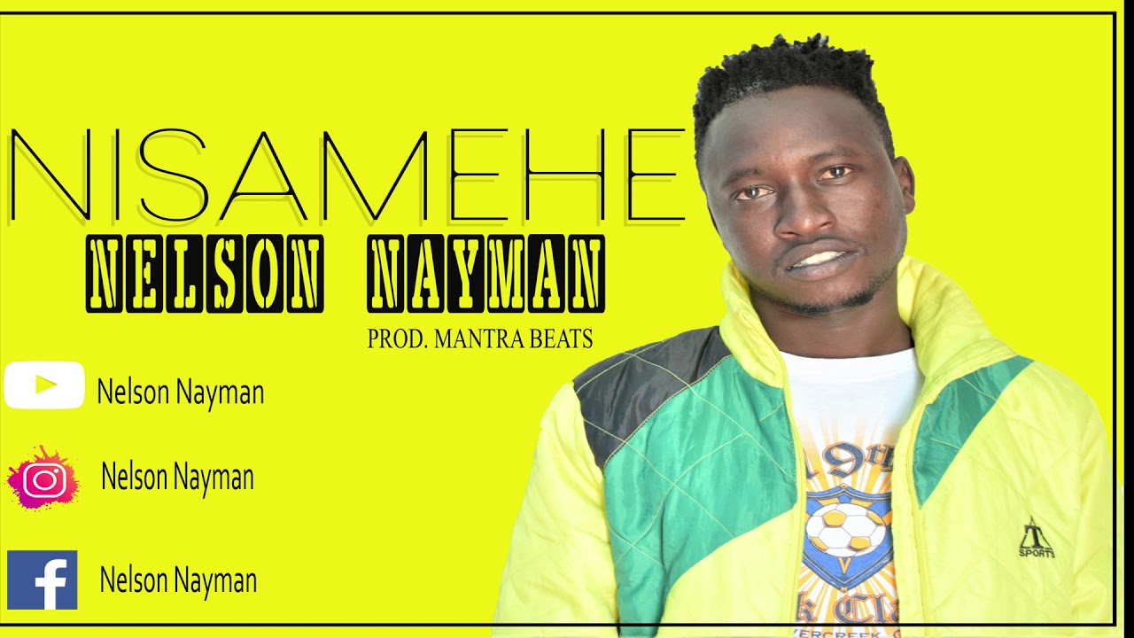 Nisamehe - Nelson Neyman (Audio) - YouTube