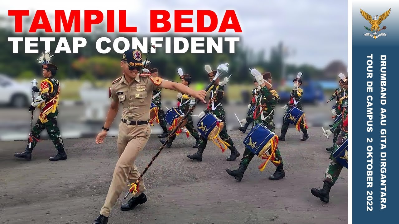 TAMPIL BEDA TETAP CONFIDENT - DRUMBAND TARUNA AAU GITA DIRGANTARA - YouTube