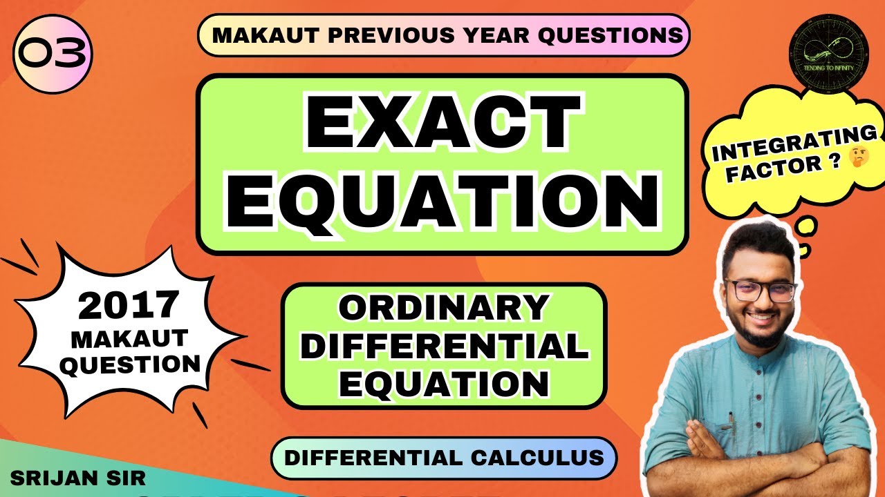 Lec 03 Exact Equation Integrating Factor First Order First Degree