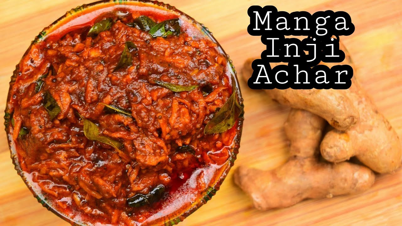 മാങ്ങഞ്ചി അച്ചാർ എളുപ്പം ഉണ്ടാക്കാം || Manga inji achar | Mango Ginger ...