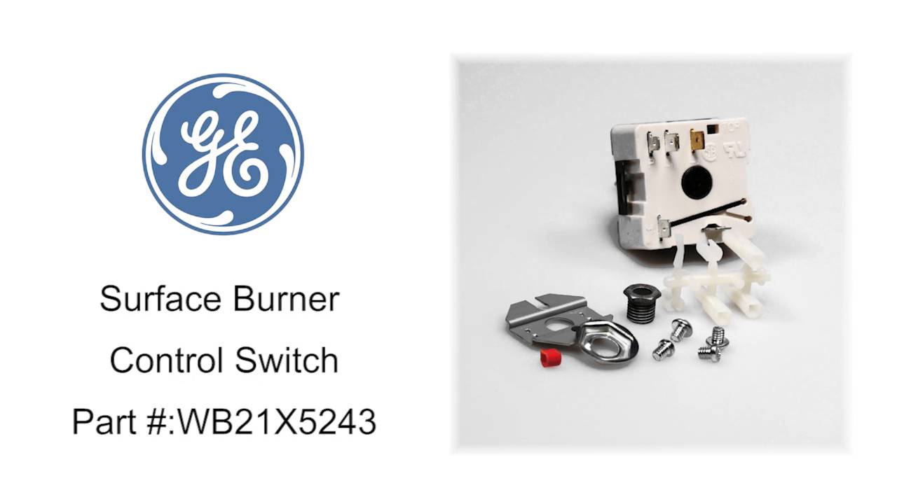 General Electric Surface Burner Control Switch Part #: WB21X5243 - YouTube