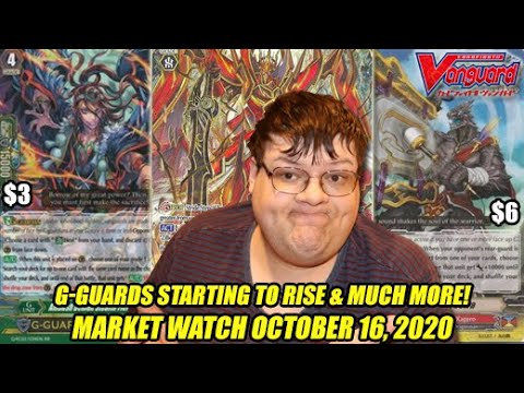 G-Guards Starting To Rise & Much More! Cardfight Vanguard Market Watch ...