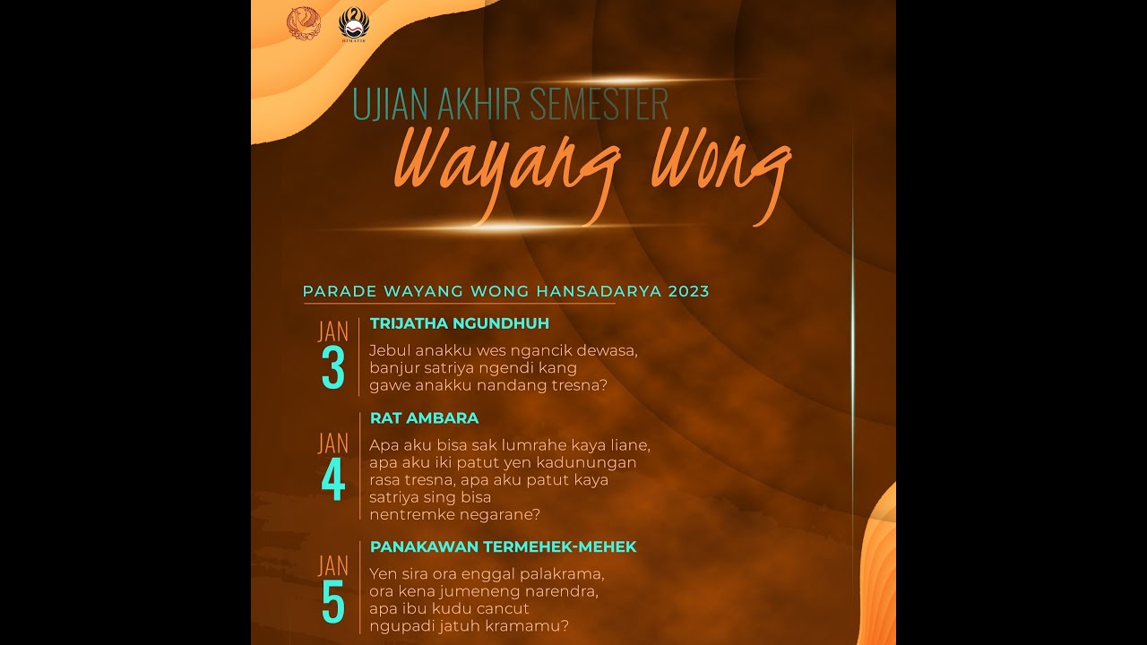 (PARADE WAYANG WONG HANSADARYA) PART 1 KELOMPOK A "TRIJATHA NGUNDHUH ...