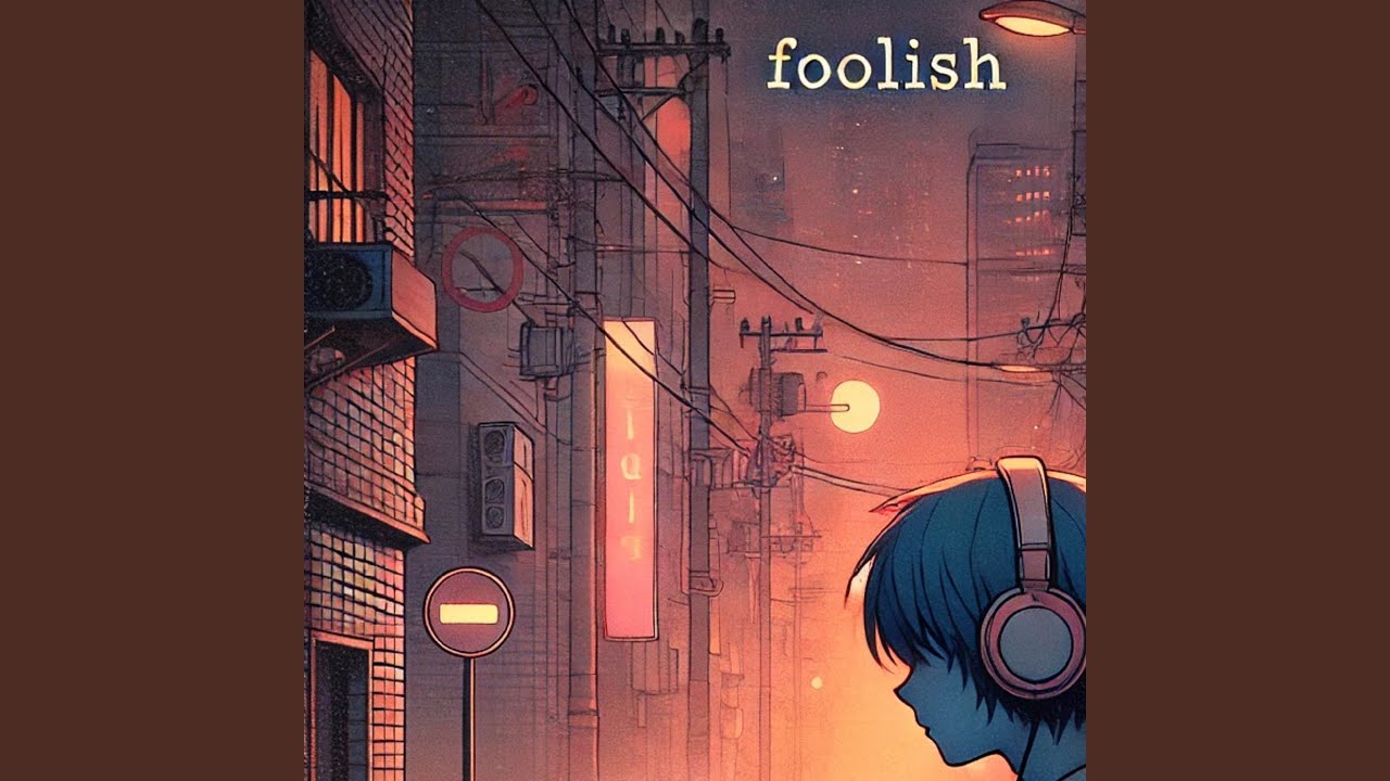 Foolish - YouTube
