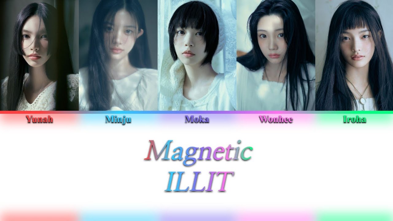 ILLIT (아일릿) - Magnetic {Color Coded Lyrics} - YouTube