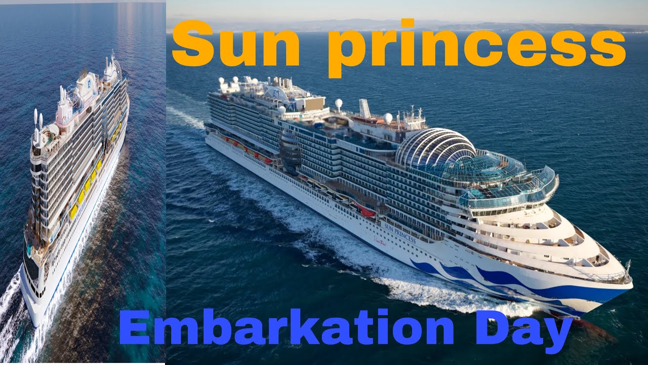SUN PRINCESS Embarkation day @LaLidoLoca - YouTube