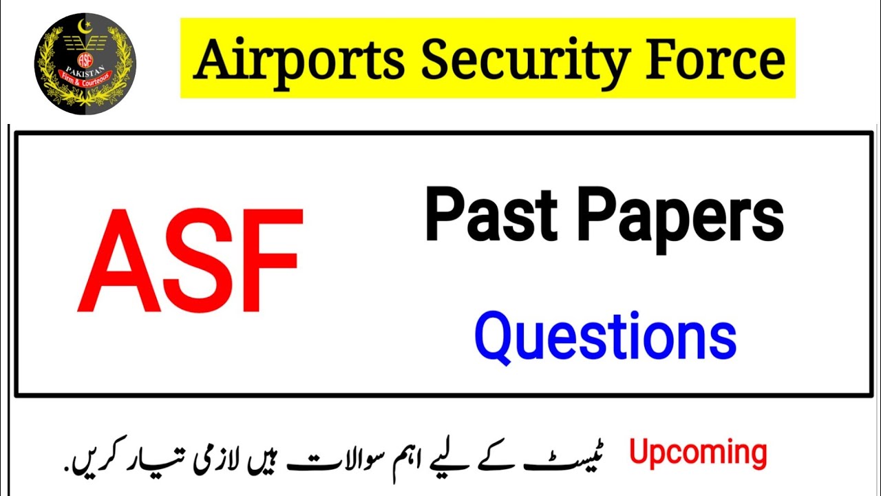 ASF Test Preparation 2023| Past Papers Mcqs| ASF Past Paper Mcqs 2023 ...