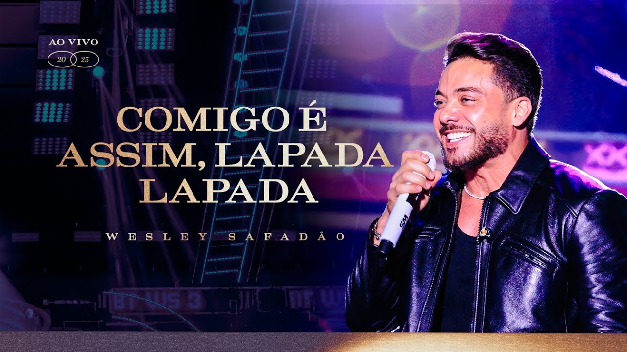 Wesley Safadão - Comigo é Assim, Lapada Lapada - TBT WS 3 - YouTube Music