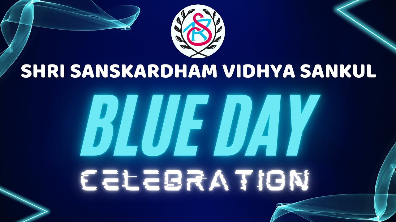 Blue Day Celebration - YouTube