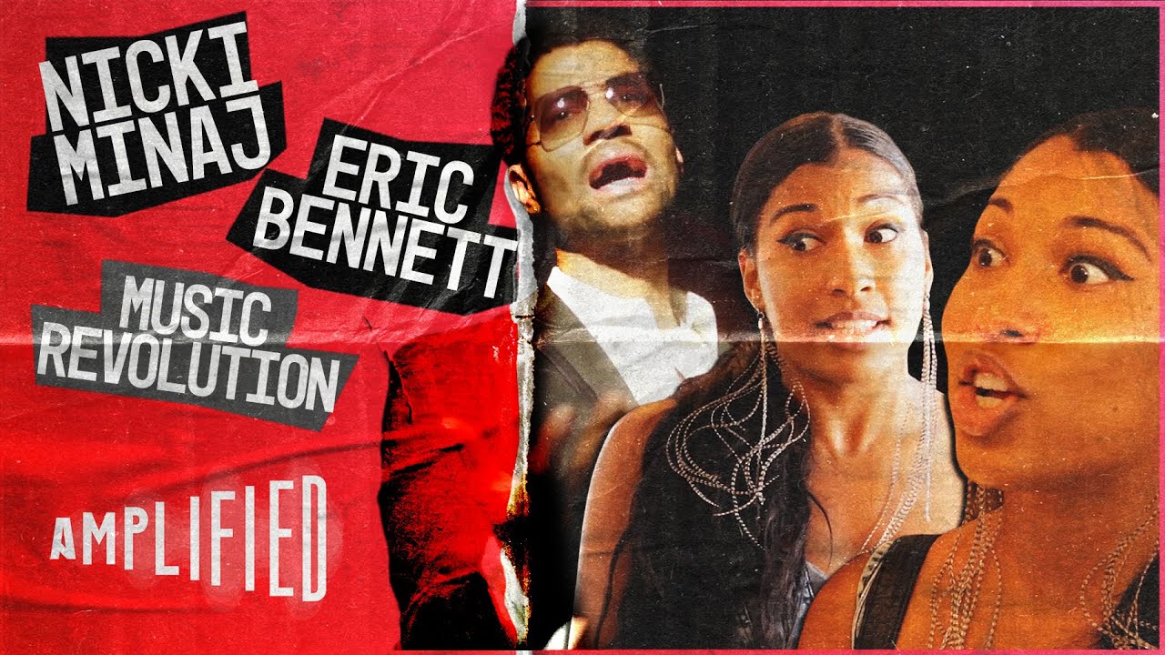 Nicki Minaj & Eric Bennett: Journey from Underground to World Success ...