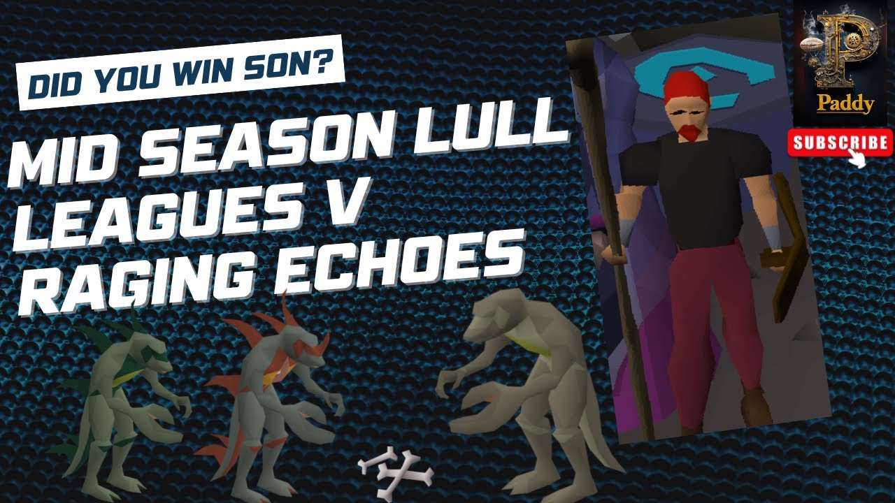 Escape the Mid Season Lull [OSRS Leagues V] #6 - YouTube