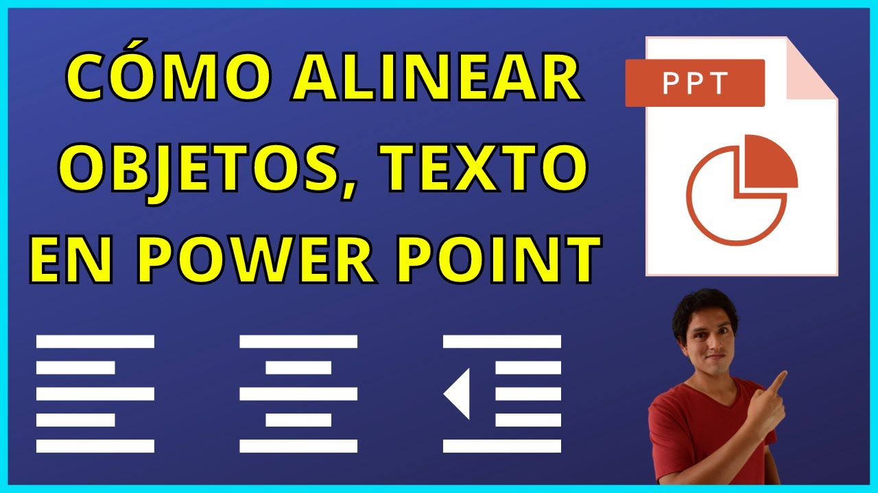 Cómo ALINEAR objetos, texto en POWER POINT 💻😁 - YouTube