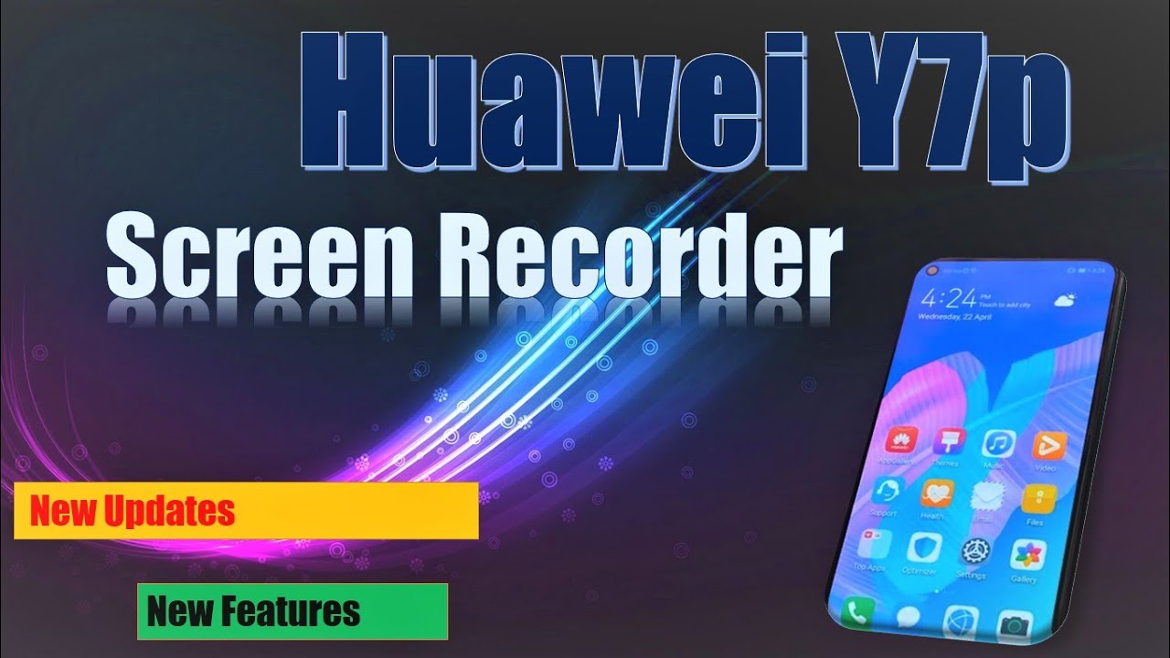 Huawei Screen Recorder | Huawei Y7p Screen Recorder New Update | Screen ...