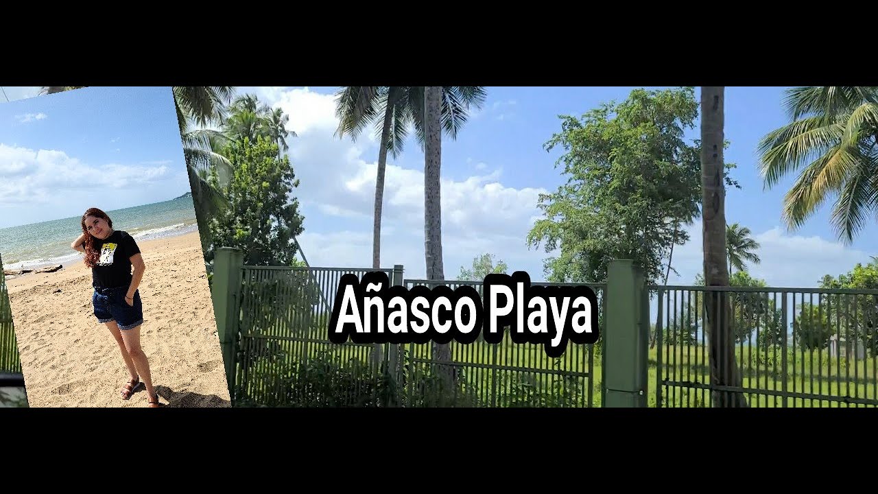 De paseo por la playa de Añasco #playadeañasco #vlogpuertorico - YouTube