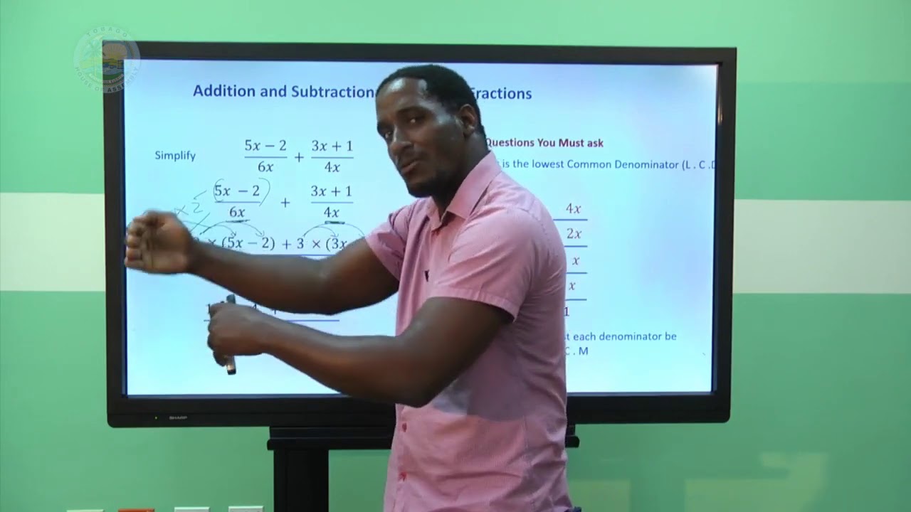 CSEC Math Algebraic Fractions Joseph R Frederick 2 of 2 - YouTube