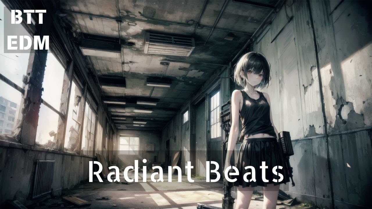 [Original EDM]🔈Radiant Beats - YouTube