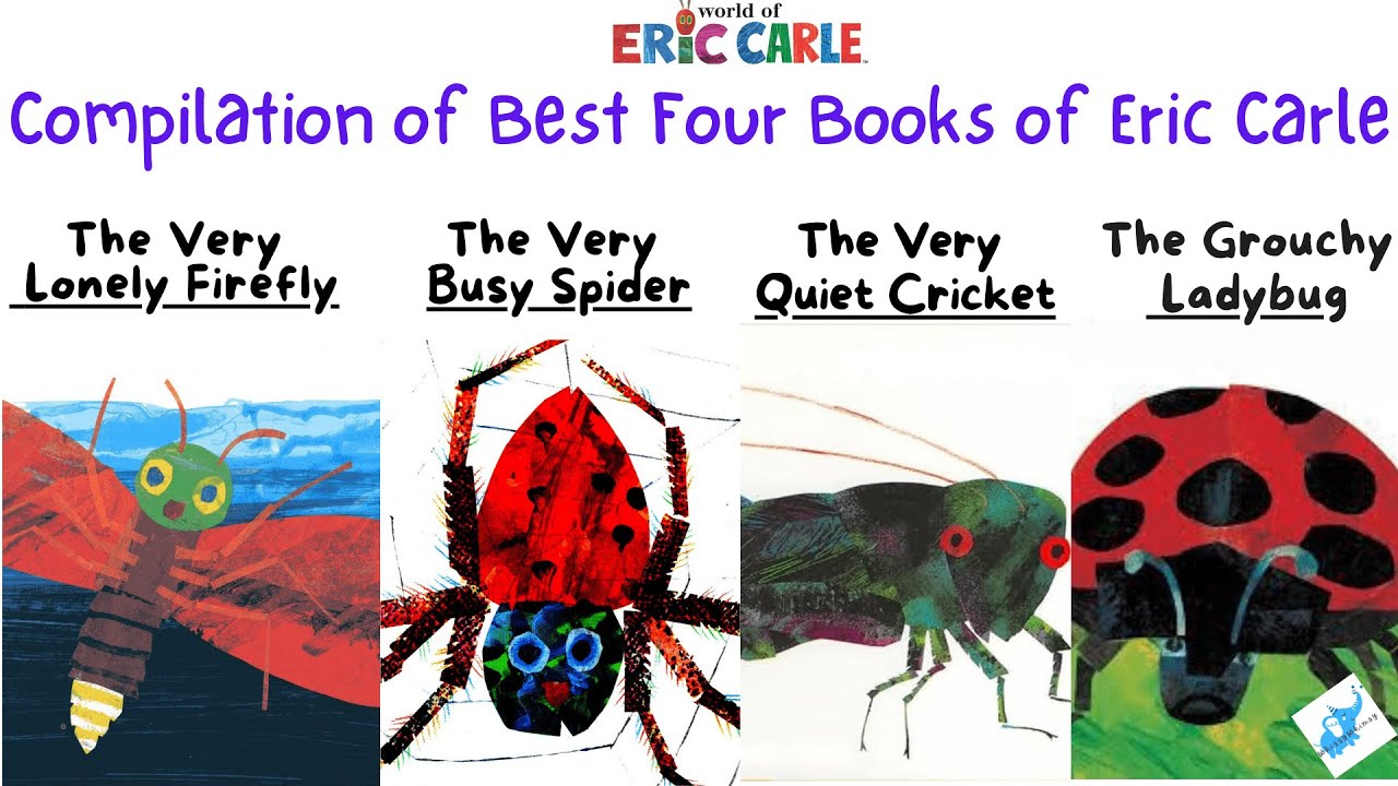 Compilation of Eric Carle Books| Lonely Firefly🪰, Busy Spider🕷, Quiet ...