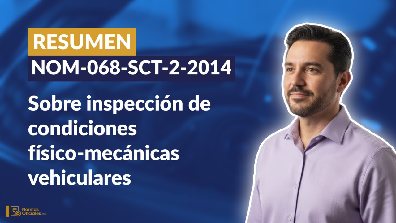 [Resumen] NOM-068-SCT-2-2014 sobre verificacion vehicular (Puntos Clave ...