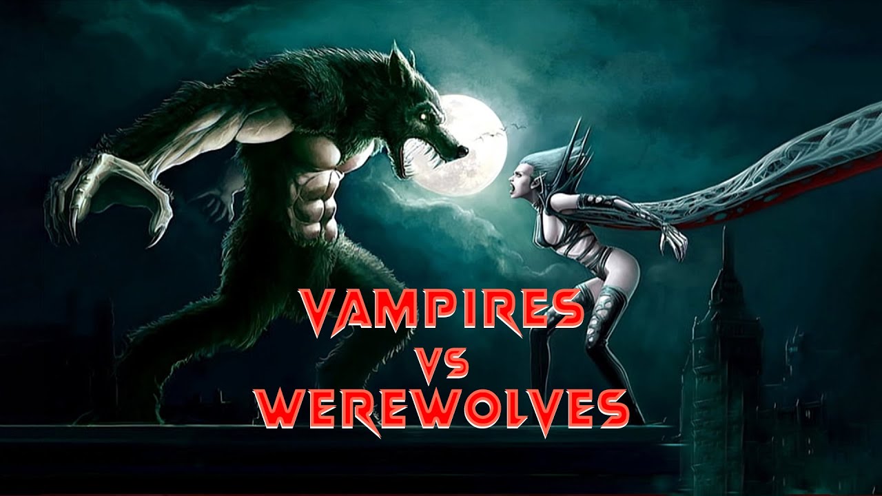Vampires vs. Werewolves | Who Would Win? - YouTube