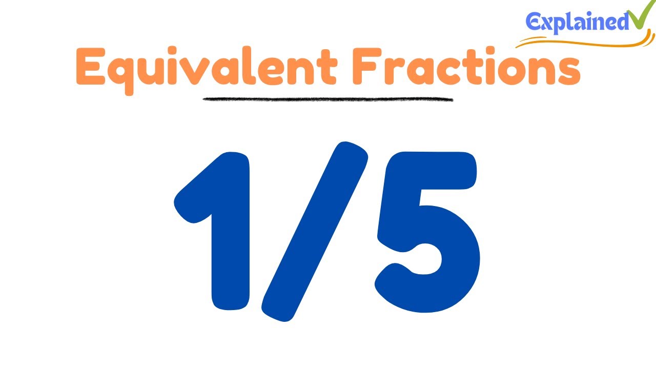 How to Find Equivalent Fractions for 1/5 - YouTube
