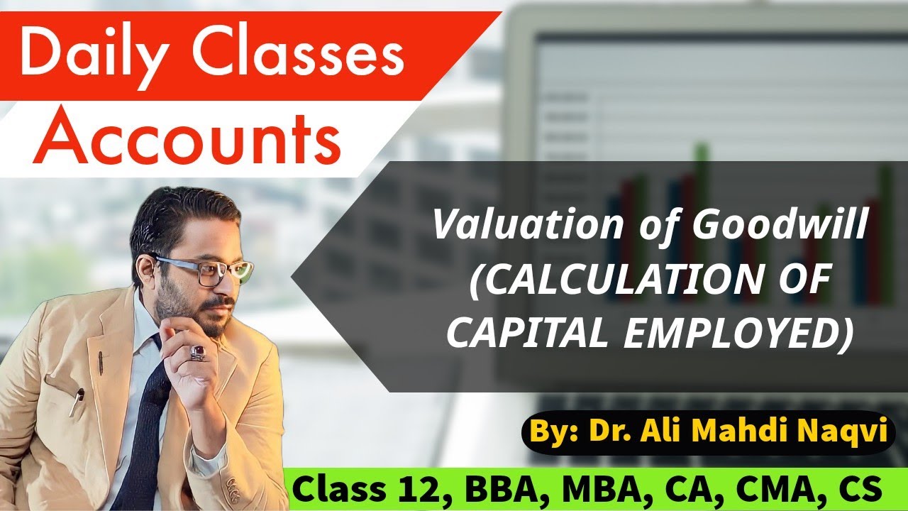 Calculation of Capital Employed by Super Profit Method | Valuation of ...