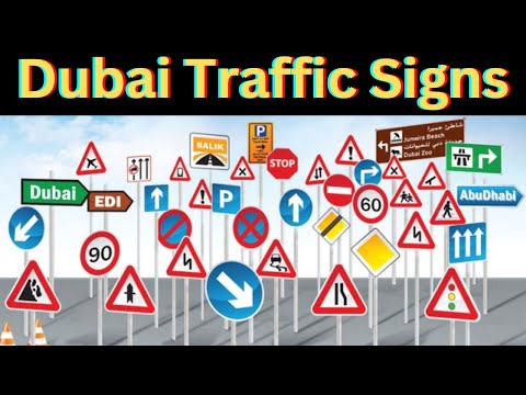 Dubai Traffic Rules | Dubai Traffic Signs | Dubai Traffic Signs and Road Markings