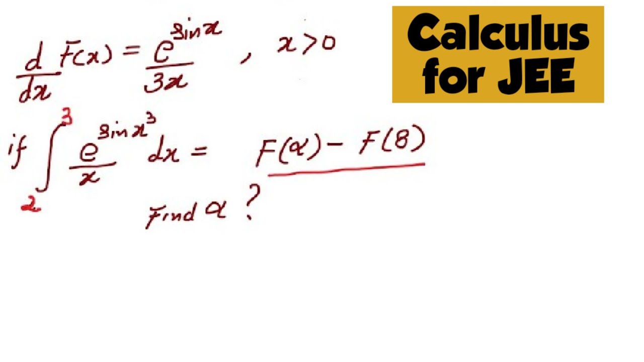 Calculus Definite integral practice problem -Newton Leibniz formula JEE ...