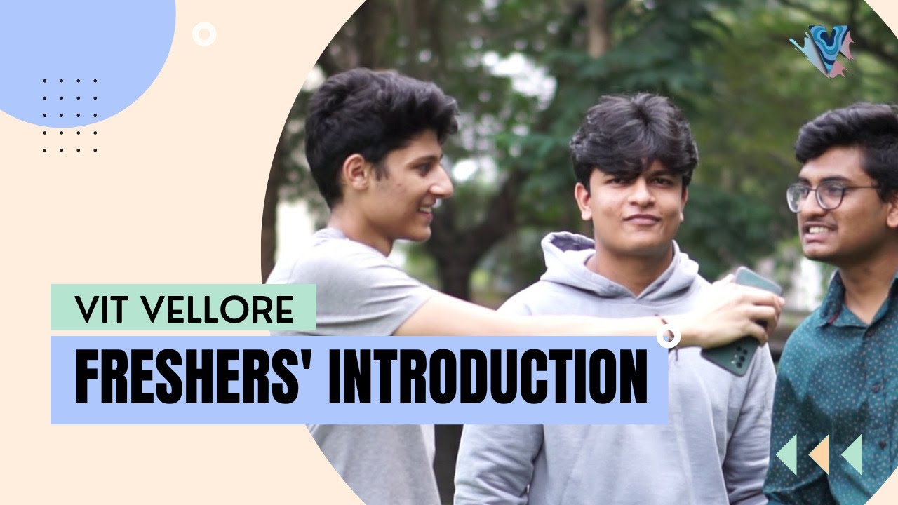 Freshers Introduction VIT VELLORE 2023 - YouTube