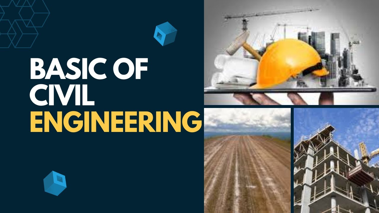 Civil Engineering Basics: A Beginner's Guide - YouTube