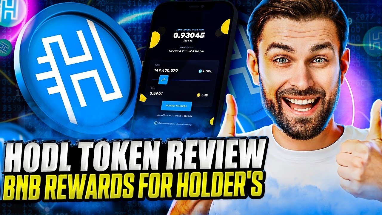 🔥$HODL TOKEN 🔥 FULL REVIEW GET A HUGE BNB REWARDS FOR HOLDERS || - YouTube