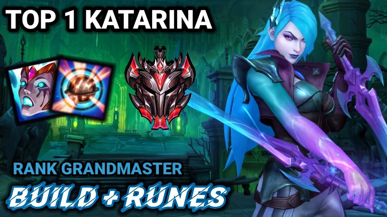Wild Rift Top 1 Katarina - Grandmaster Full Ranked - YouTube